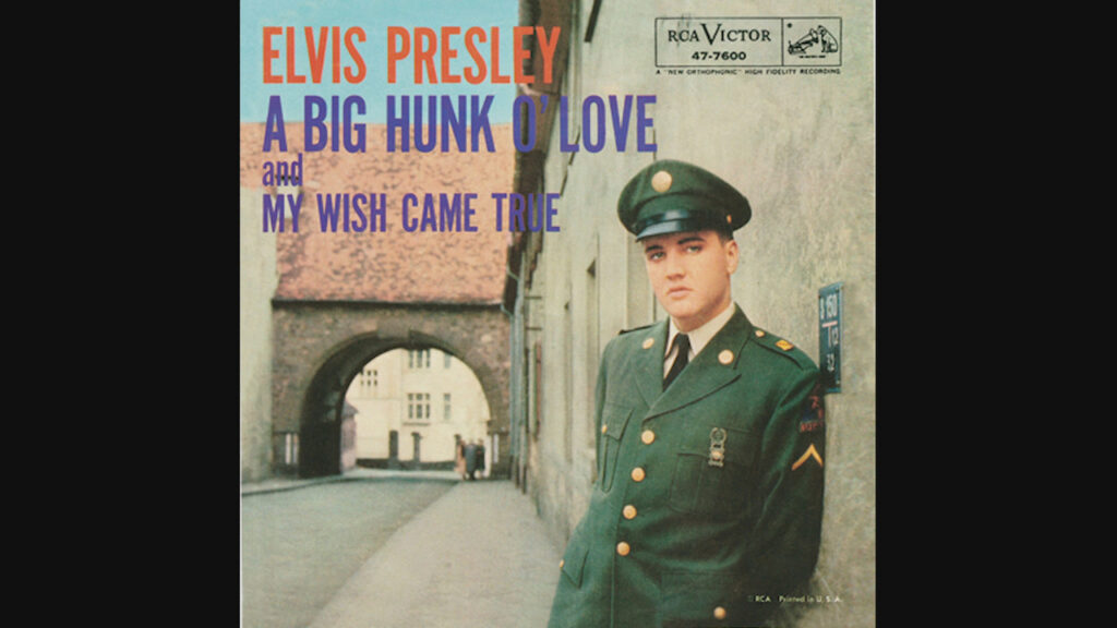 A Big Hunk o’ Love by Elvis Presley（1959）楽曲解説 | Tunesight